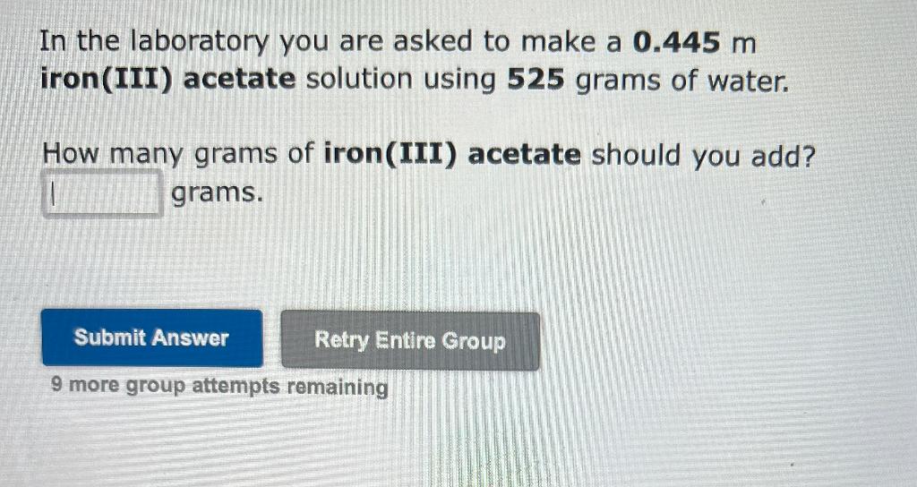 Solved An aqueous solution is made by dissolving 18.9grams | Chegg.com