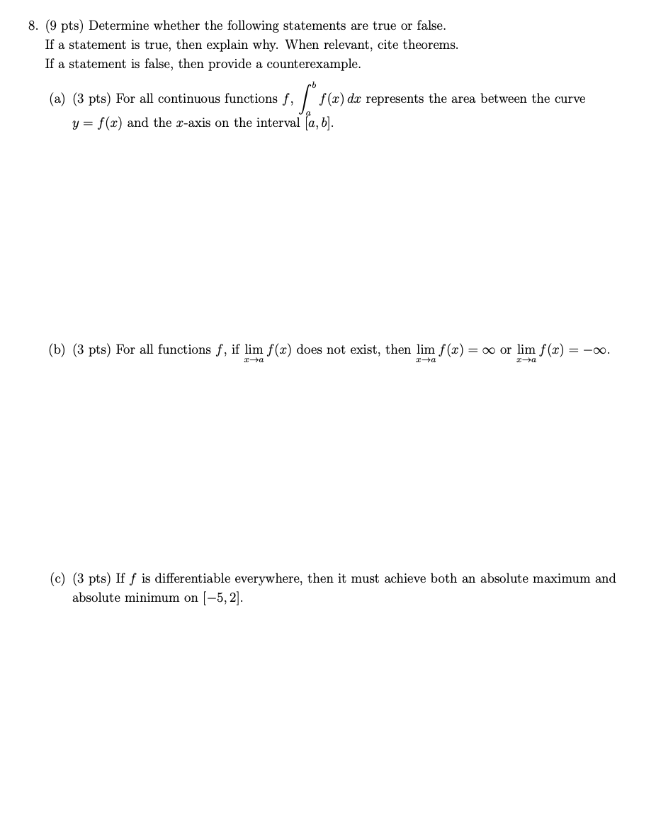 Solved 8. (9 pts) Determine whether the following statements | Chegg.com