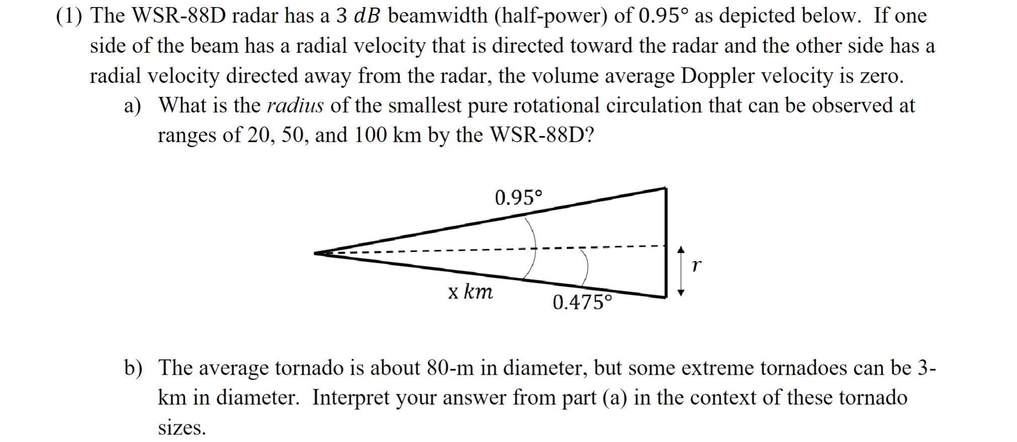 Solved 1) The WSR-88D radar has a 3dB beamwidth (half-power) | Chegg.com