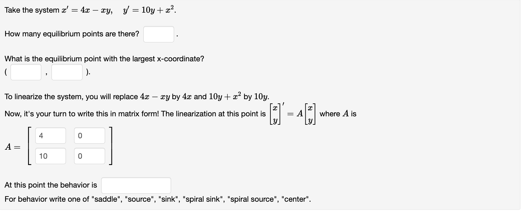Solved To linearize the system, you will replace 4x-xy ﻿by | Chegg.com