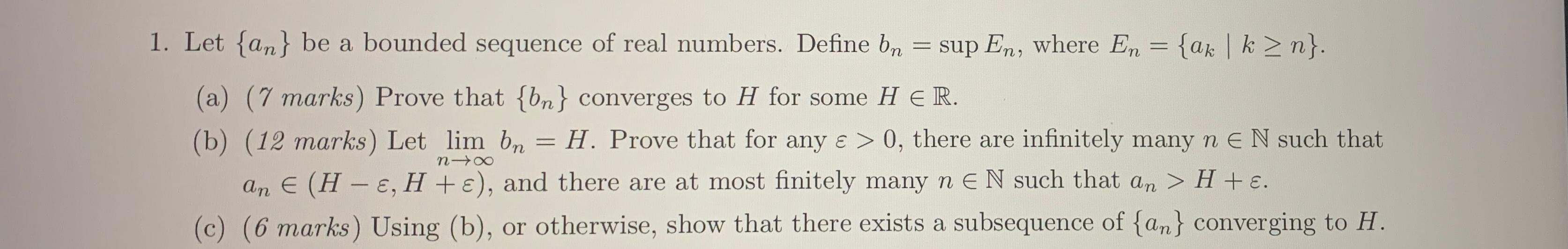 Solved 1 Let An Be A Bounded Sequence Of Real Numbers 6287