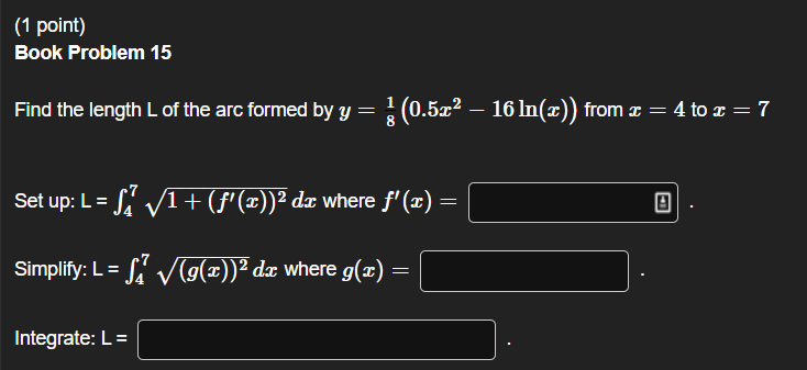 Solved (1 point) Book Problem 15 Find the length L of the | Chegg.com