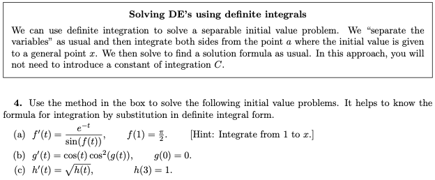 Solved Solving DE's using definite integrals We can use | Chegg.com