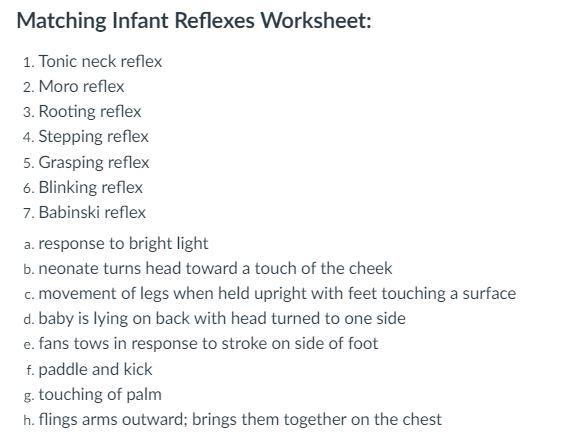 Solved Matching Infant Reflexes Worksheet: 1. Tonic neck | Chegg.com