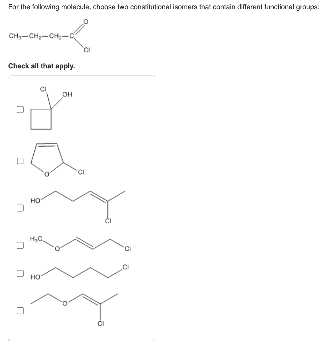 Solved For the following molecule, choose two constitutional | Chegg.com