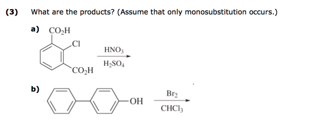 Solved (3) What are the products? (Assume that only | Chegg.com