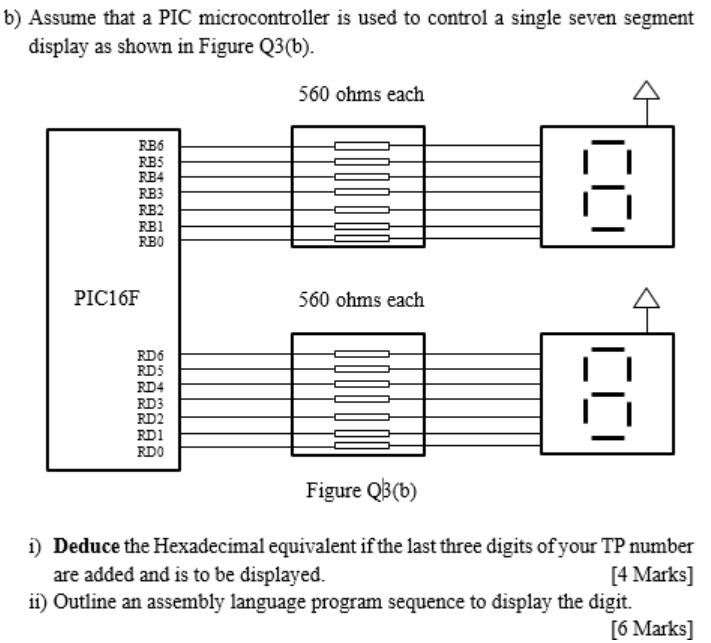 b) Assume that a PIC microcontroller is used to | Chegg.com