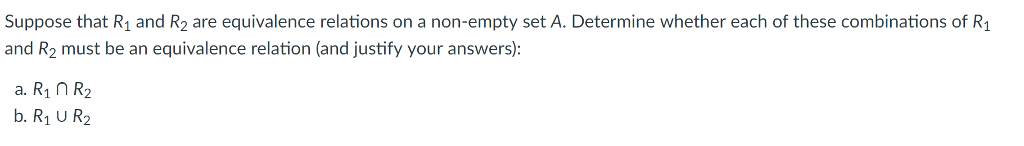 Solved Suppose that R1 and R2 are equivalence relations on a | Chegg.com