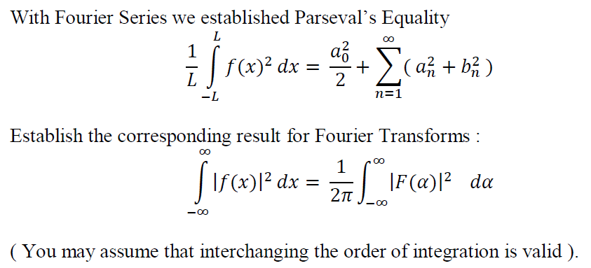Solved With Fourier Series we established Parseval's | Chegg.com
