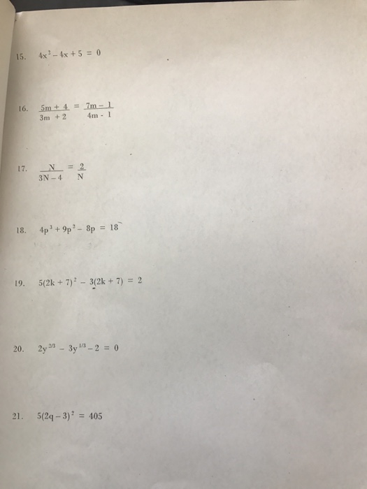 Solved 4x^2 - 4x + 5 = 0 5m + 4/3m + 2 = 7m - 1/4m - 1 | Chegg.com