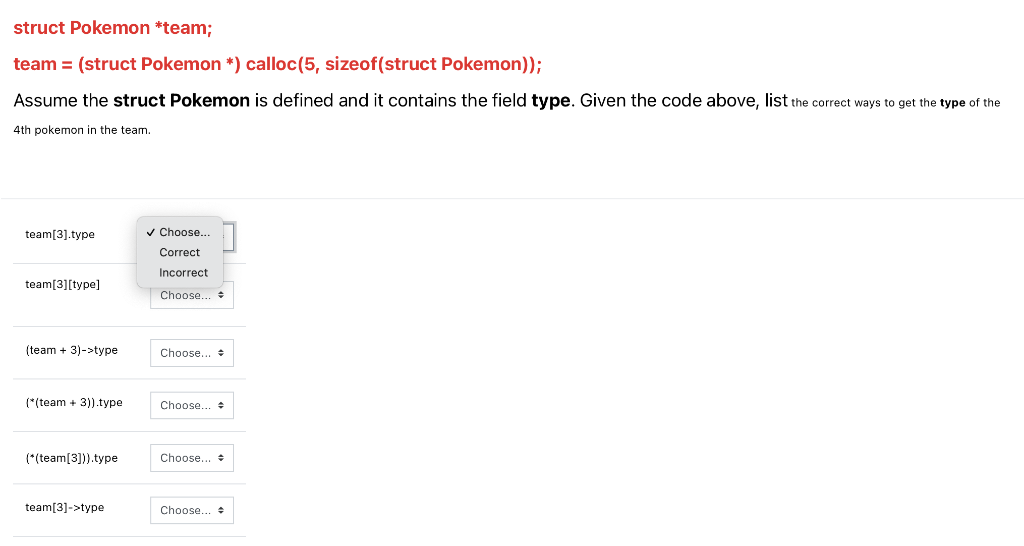Solved struct Pokemon *team; team = (struct Pokemon *) | Chegg.com