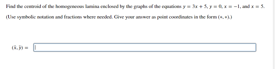 Solved Find the centroid of the homogeneous lamina enclosed | Chegg.com