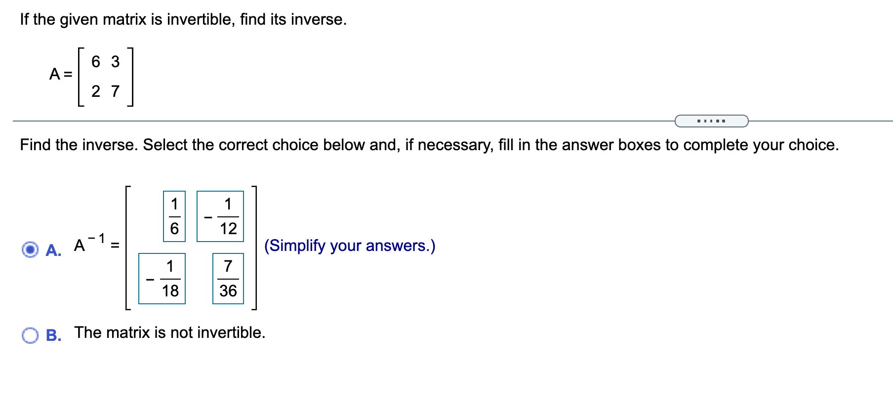 Solved If the given matrix is invertible, find its inverse. | Chegg.com