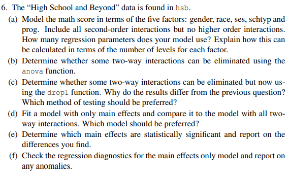 6. The "High School and Beyond” data is found in hsb. | Chegg.com