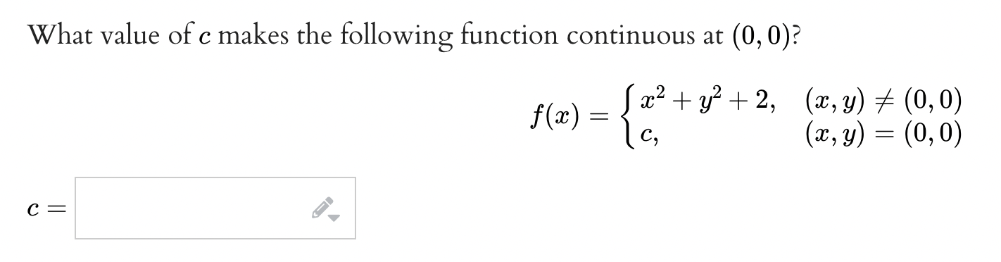 Solved What value of c makes the following function | Chegg.com