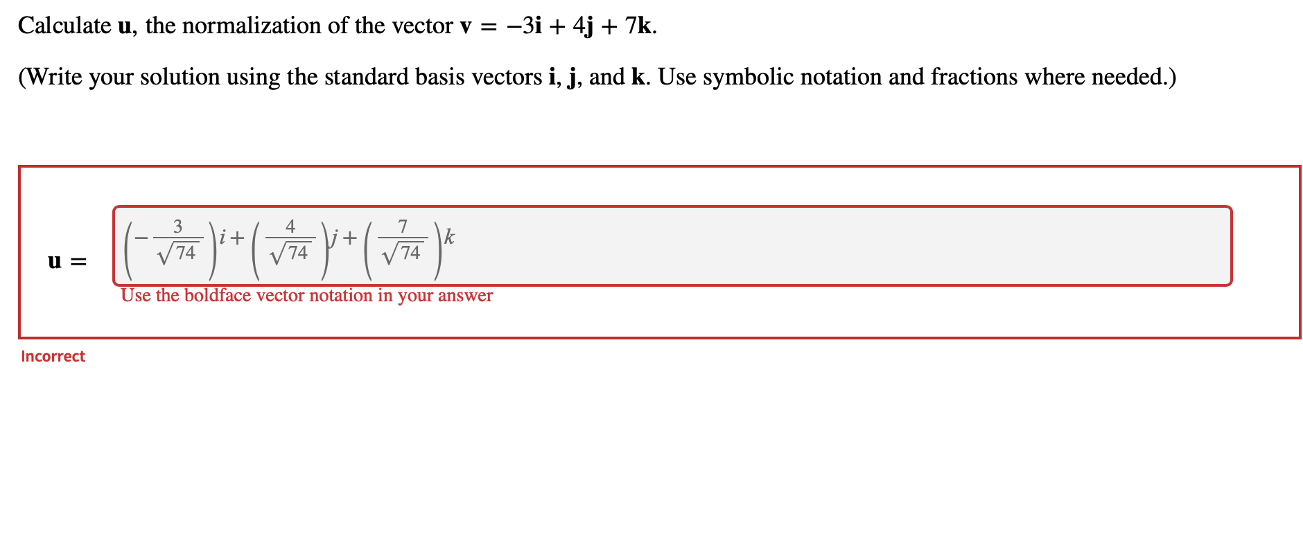 Solved Calculate u, the normalization of the vector | Chegg.com