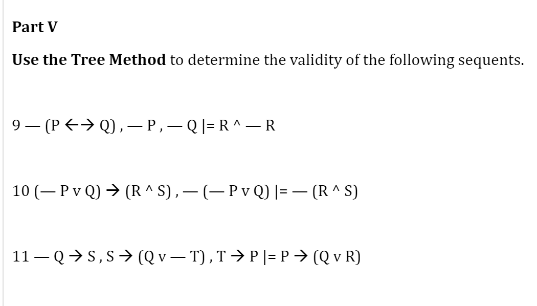 Part V Use the Tree Method to determine the validity | Chegg.com