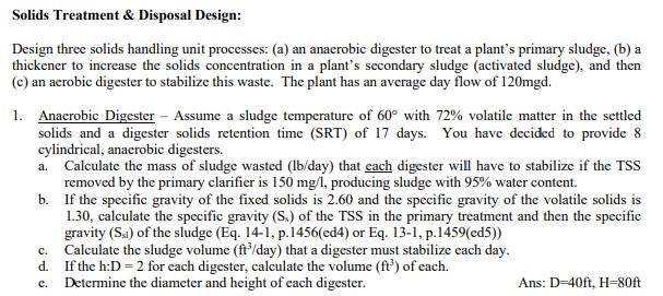 Design three solids handling unit processes: (a) an | Chegg.com