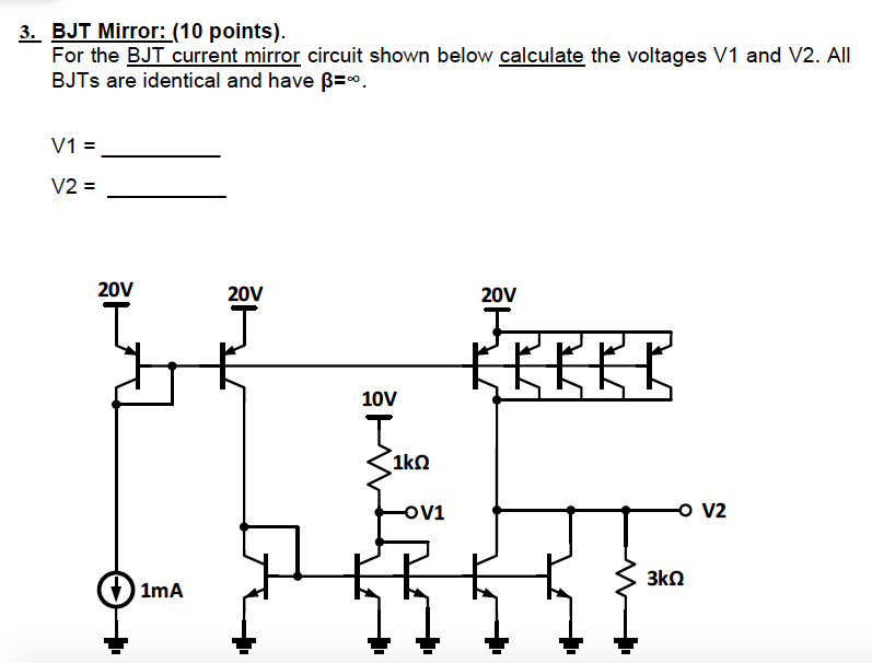 Solved 3. BJT Mirror: (10 points). For the BJT current | Chegg.com