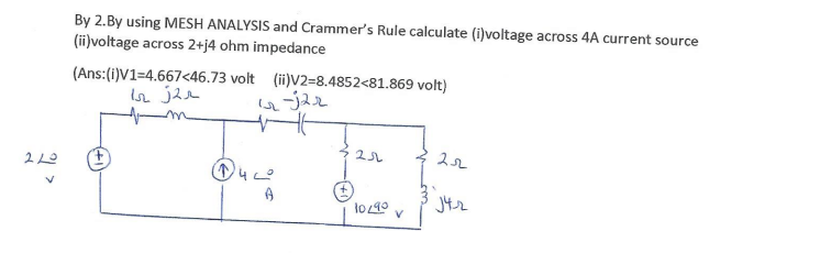 Solved 210 By 2.By using MESH ANALYSIS and Crammer's Rule | Chegg.com