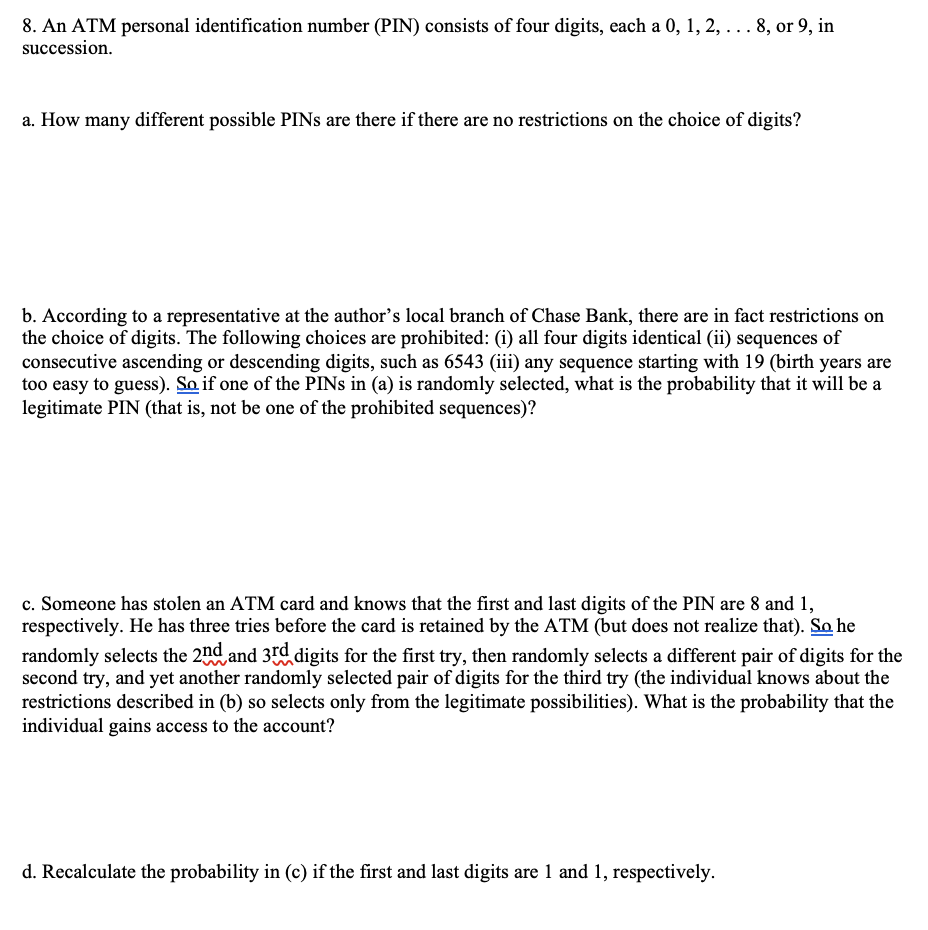 Solved 8. An ATM personal identification number (PIN) | Chegg.com
