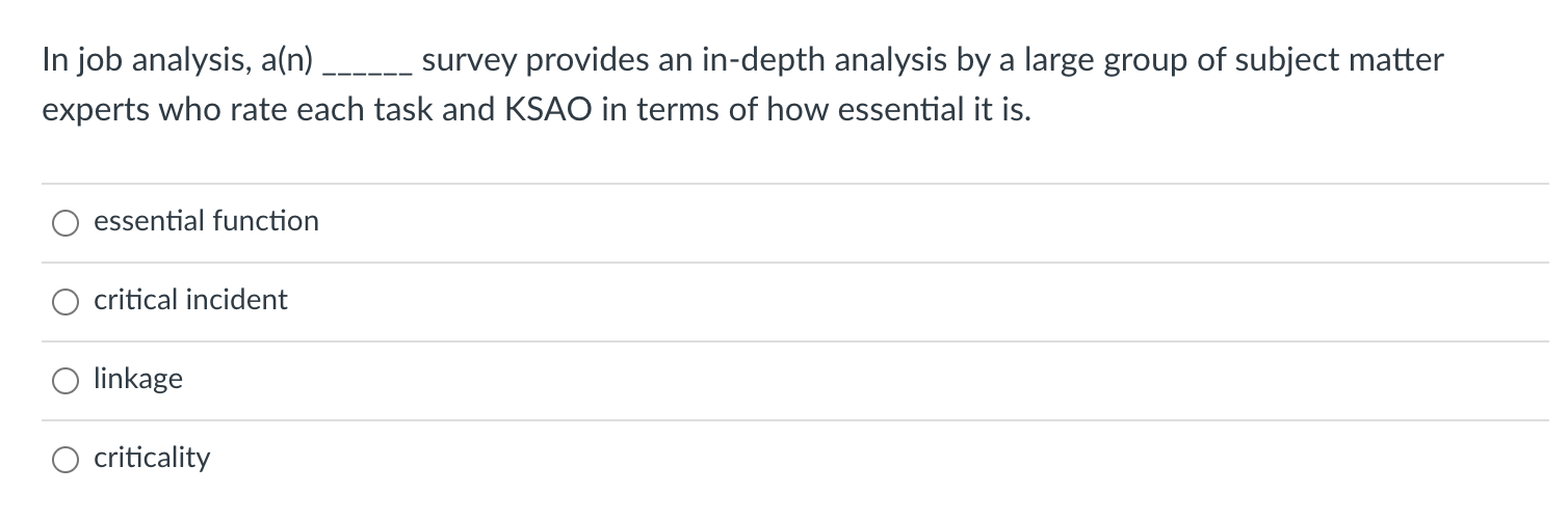 Solved In job analysis, a(n) survey provides an in-depth | Chegg.com