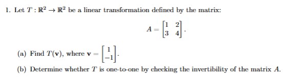 Solved Let T:R2→R2 be ﻿a linear transformation defined by | Chegg.com