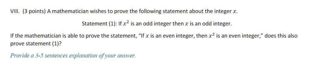 Solved Viii. (3 Points) A Mathematician Wishes To Prove The 