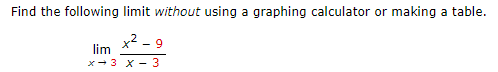 Solved Find the following limit without using a graphing | Chegg.com