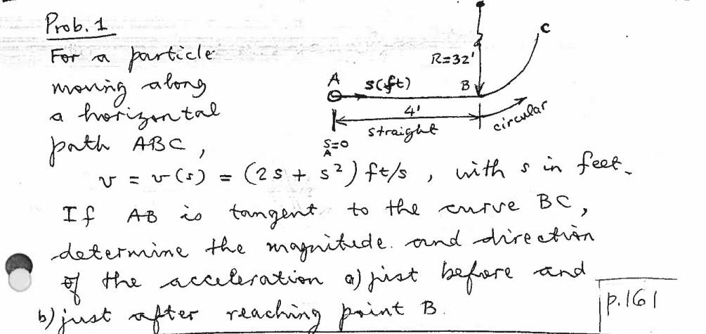 Solved Prob. 1 R:32' B circular > For a particle moving | Chegg.com