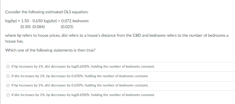 Solved Consider the following estimated OLS equation: | Chegg.com