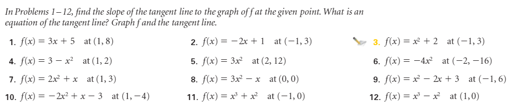Solved In Problems 1-12, find the slope of the tangent line | Chegg.com