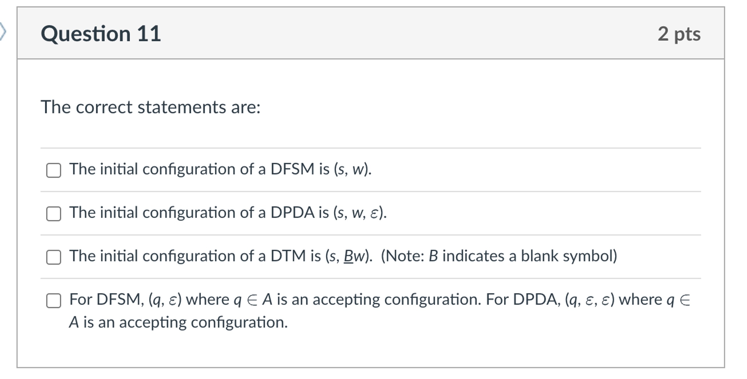 Solved Question 11The correct statements are:The initial | Chegg.com