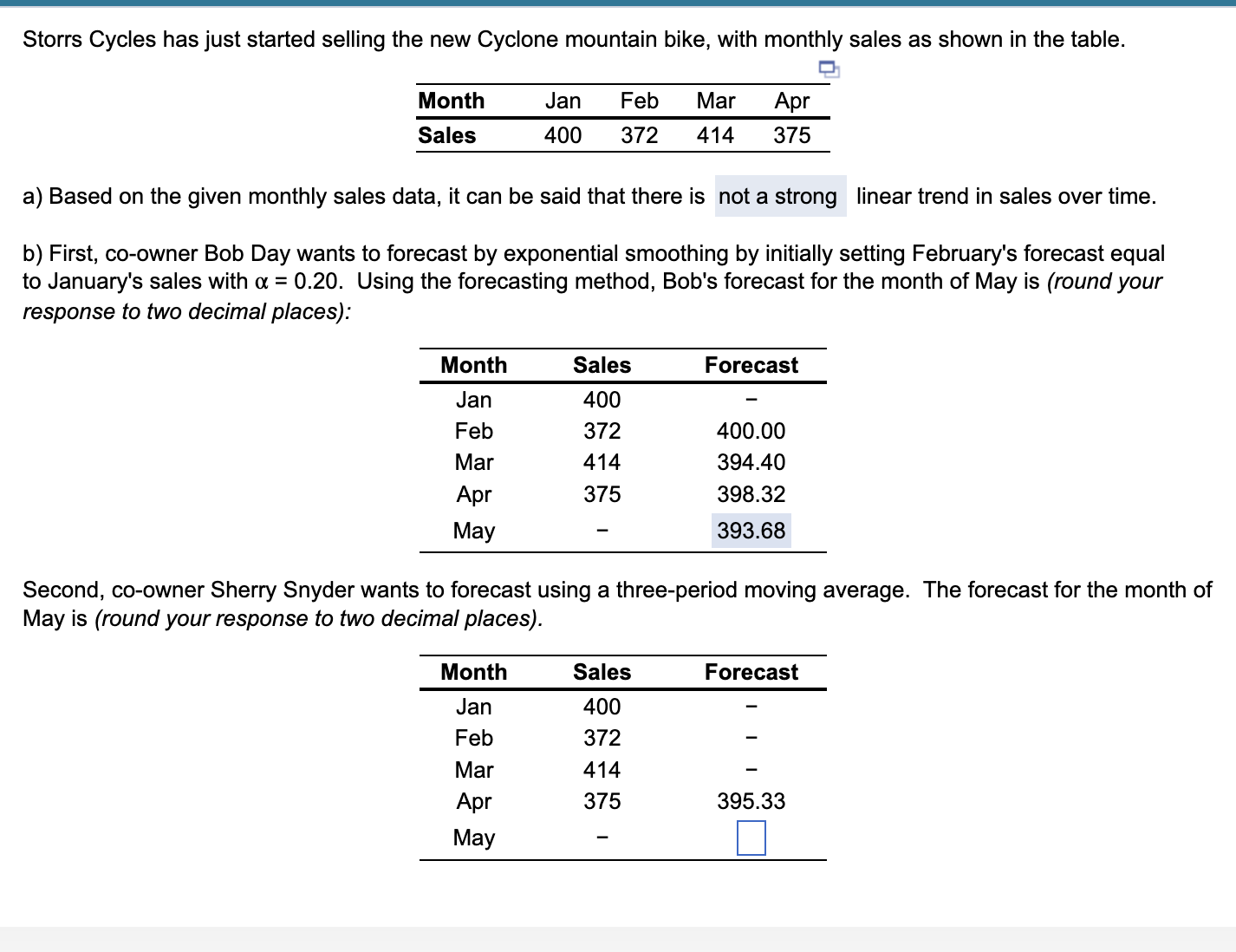 Solved Storrs Cycles has just started selling the new | Chegg.com