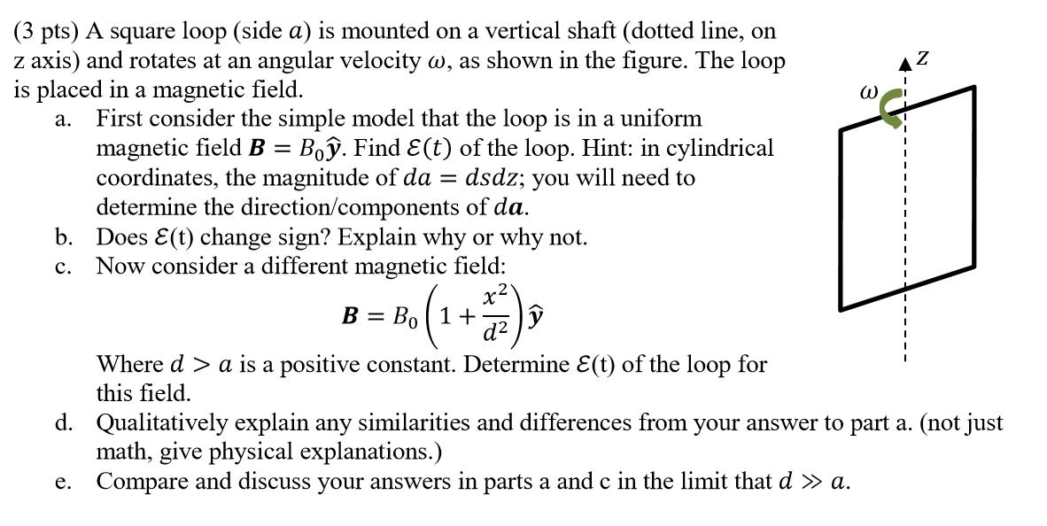 Solved - - - - - - - - - - - - - - - (3 pts) A square loop | Chegg.com