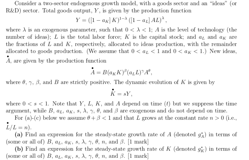Consider a two-sector endogenous growth model, with a | Chegg.com