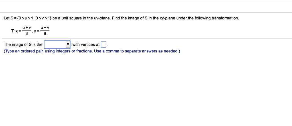 Solved Let S = {0 us 1, 0 vs 1} be a unit square in the | Chegg.com