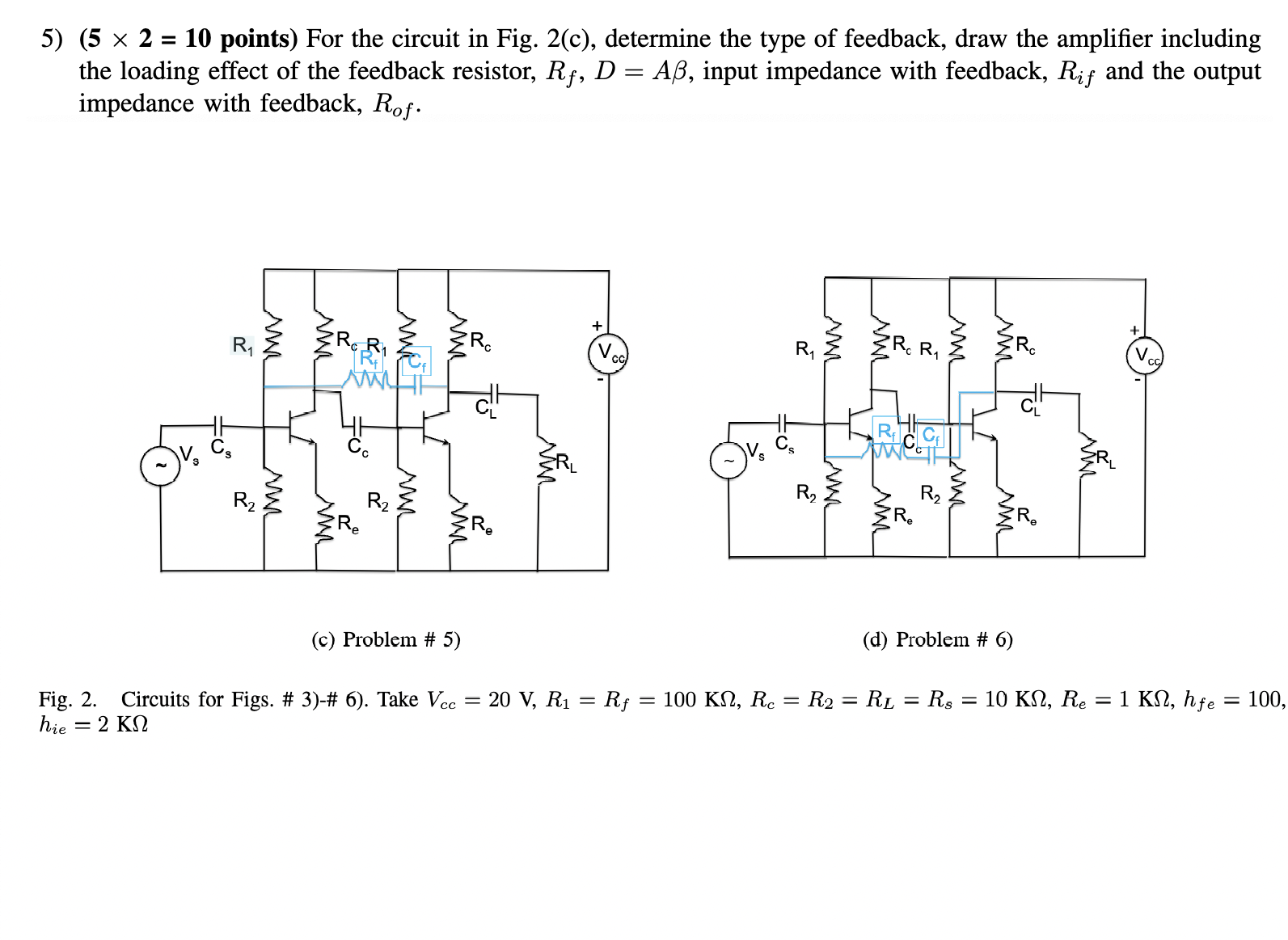 For the circuit in Fig. 2(c), ﻿determine the type of | Chegg.com