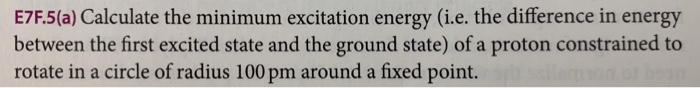 Solved E7F.5(a) Calculate the minimum excitation energy | Chegg.com