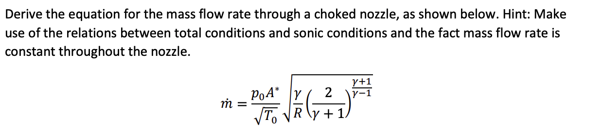 Solved Derive the equation for the mass flow rate through a | Chegg.com