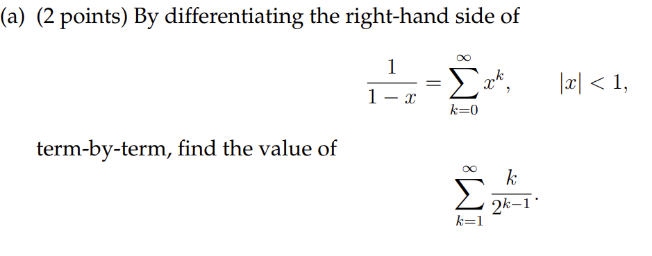 Solved Assume the validity of term-by-term differentiation | Chegg.com