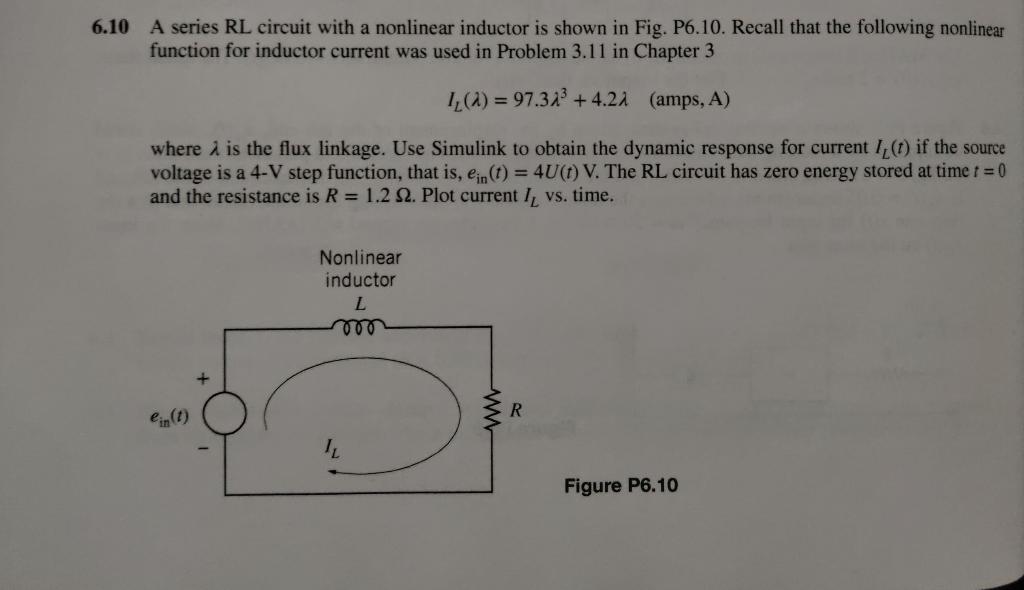 Solved 6.10 A series RL circuit with a nonlinear inductor is | Chegg.com