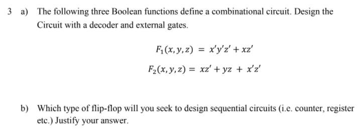 Solved 3 A The Following Three Boolean Functions Define A 9611
