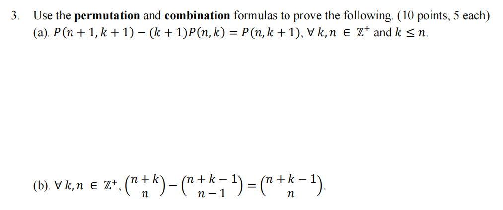 Solved Use the permutation and combination formulas to prove | Chegg.com