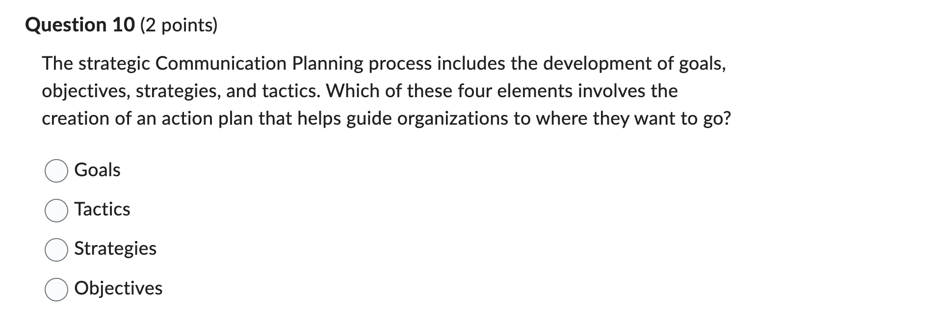 Solved The strategic Communication Planning process includes | Chegg.com