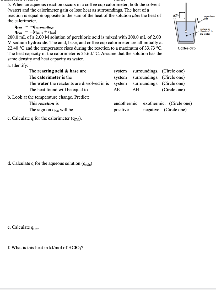 Solved AT styrofoam cup system is dissolved in the water | Chegg.com