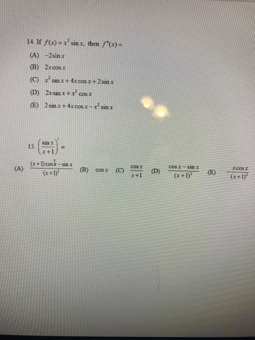 Solved 14. If f(x)-x2 sin x, then f"(x) = (A) 2sin x (B) 2x | Chegg.com