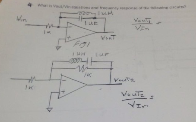 Solved t is Vout/Vin equations and frequency response of the | Chegg.com