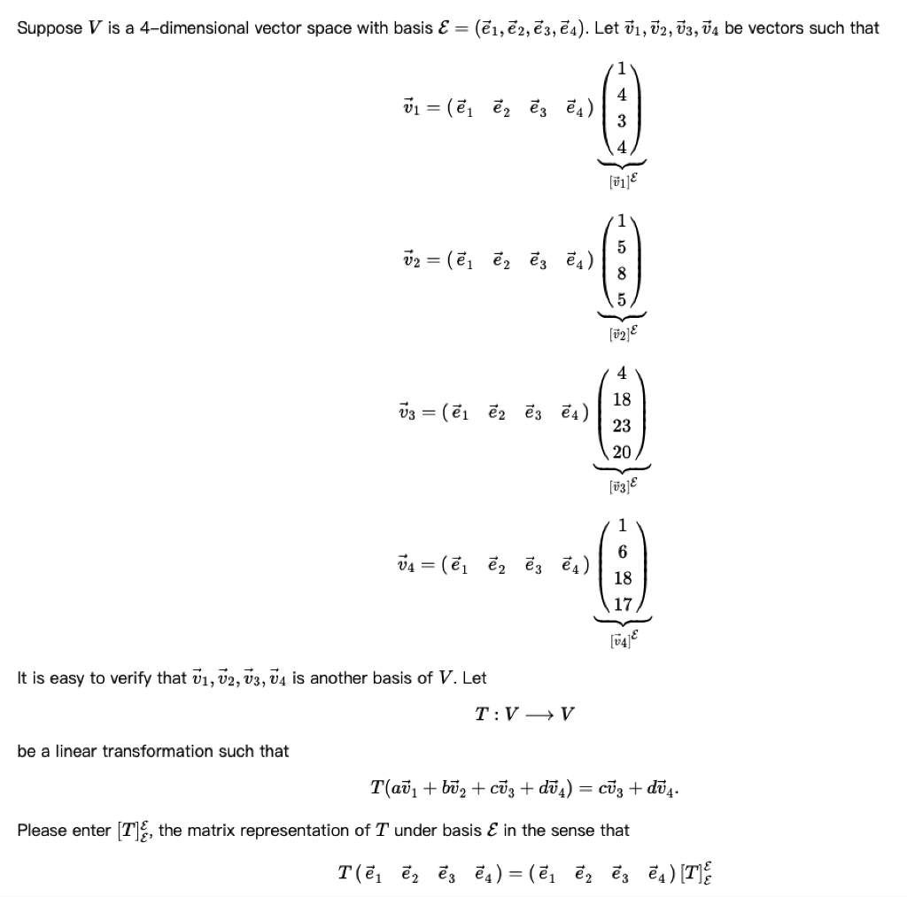 Solved Suppose V is a 4-dimensional vector space with basis | Chegg.com