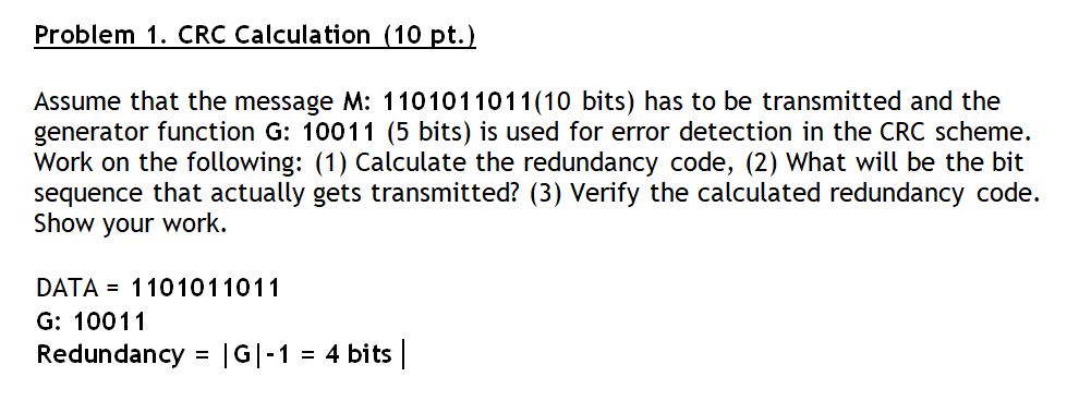 Solved Problem 1. CRC Calculation (10 pt.) Assume that the | Chegg.com